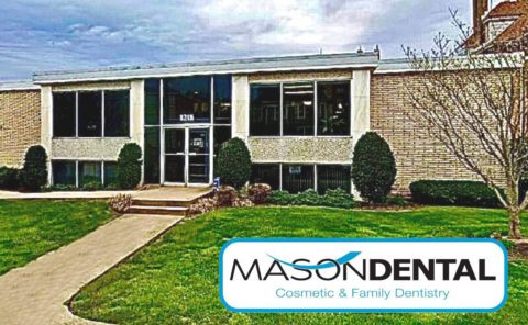 Mason Dental | Helping Your Smile Stay Healthy
