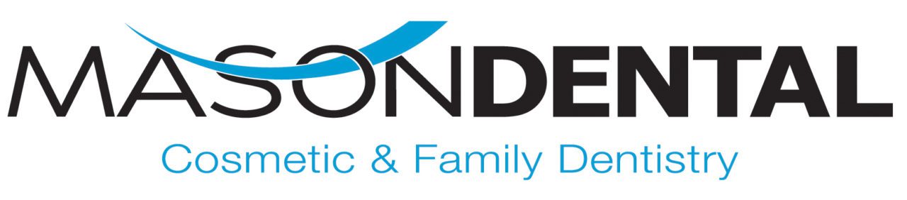 Mason Dental | Helping Your Smile Stay Healthy